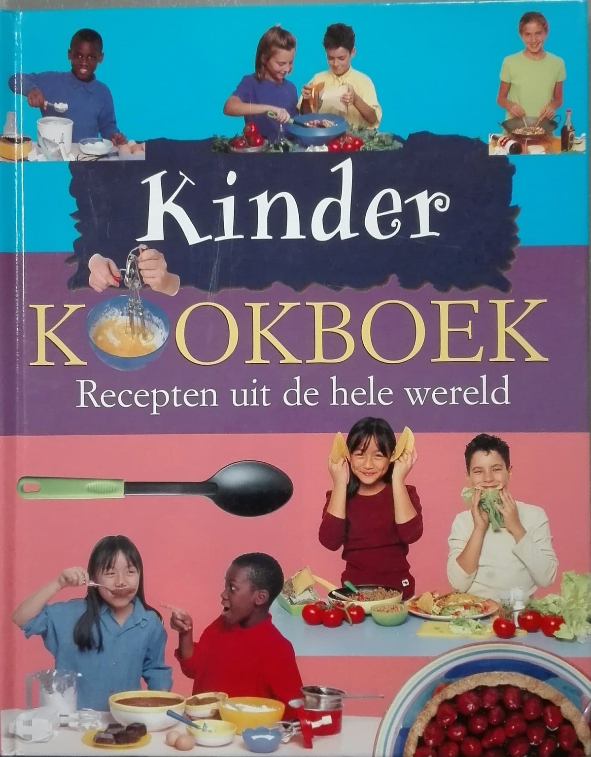 Kinderkookboek: recepten uit de hele wereld - Rosalba Gioffré, Frances ...