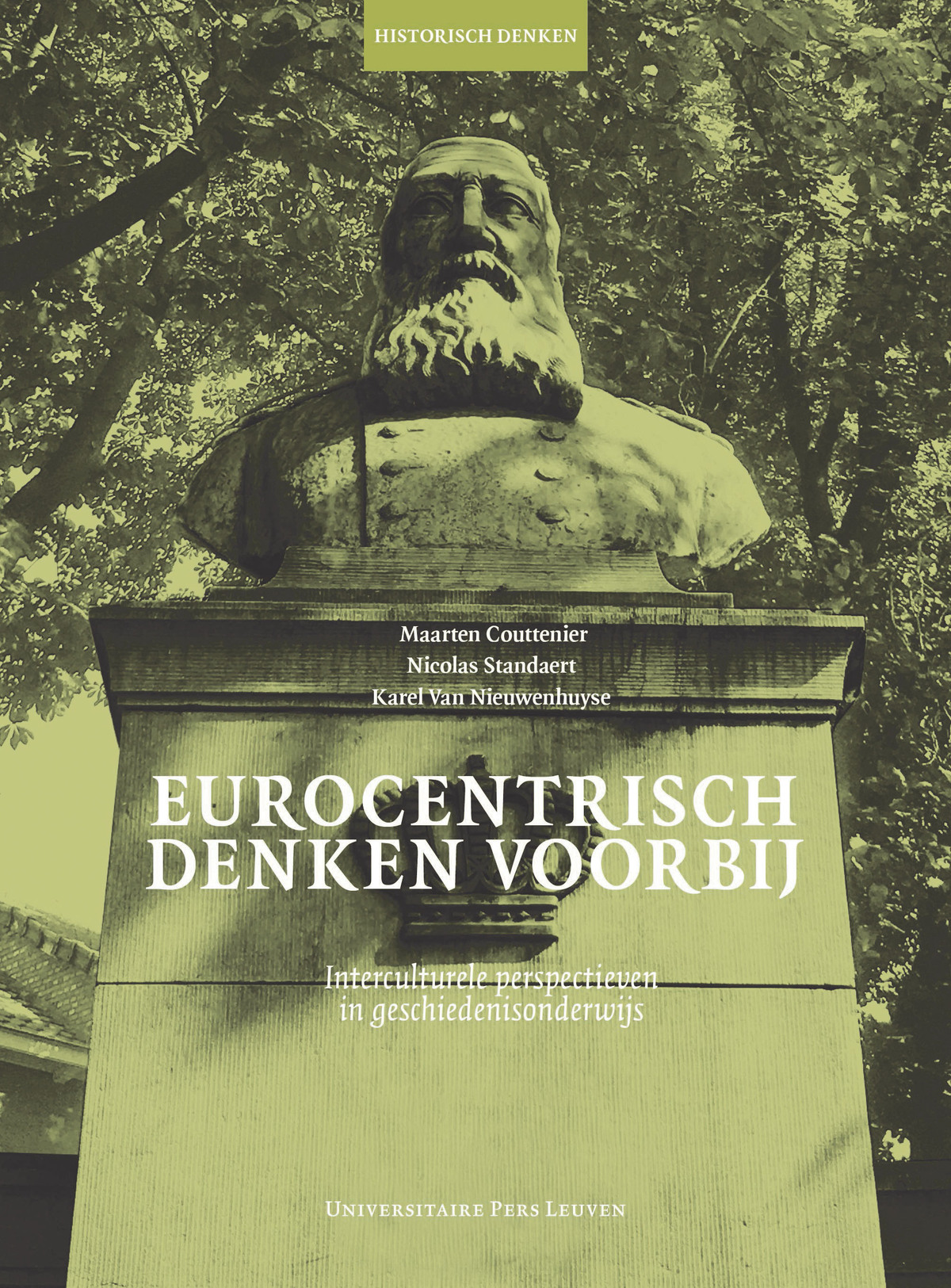 Eurocentrisch denken voorbij - Maarten Couttenier, Nicolas Standaert ...