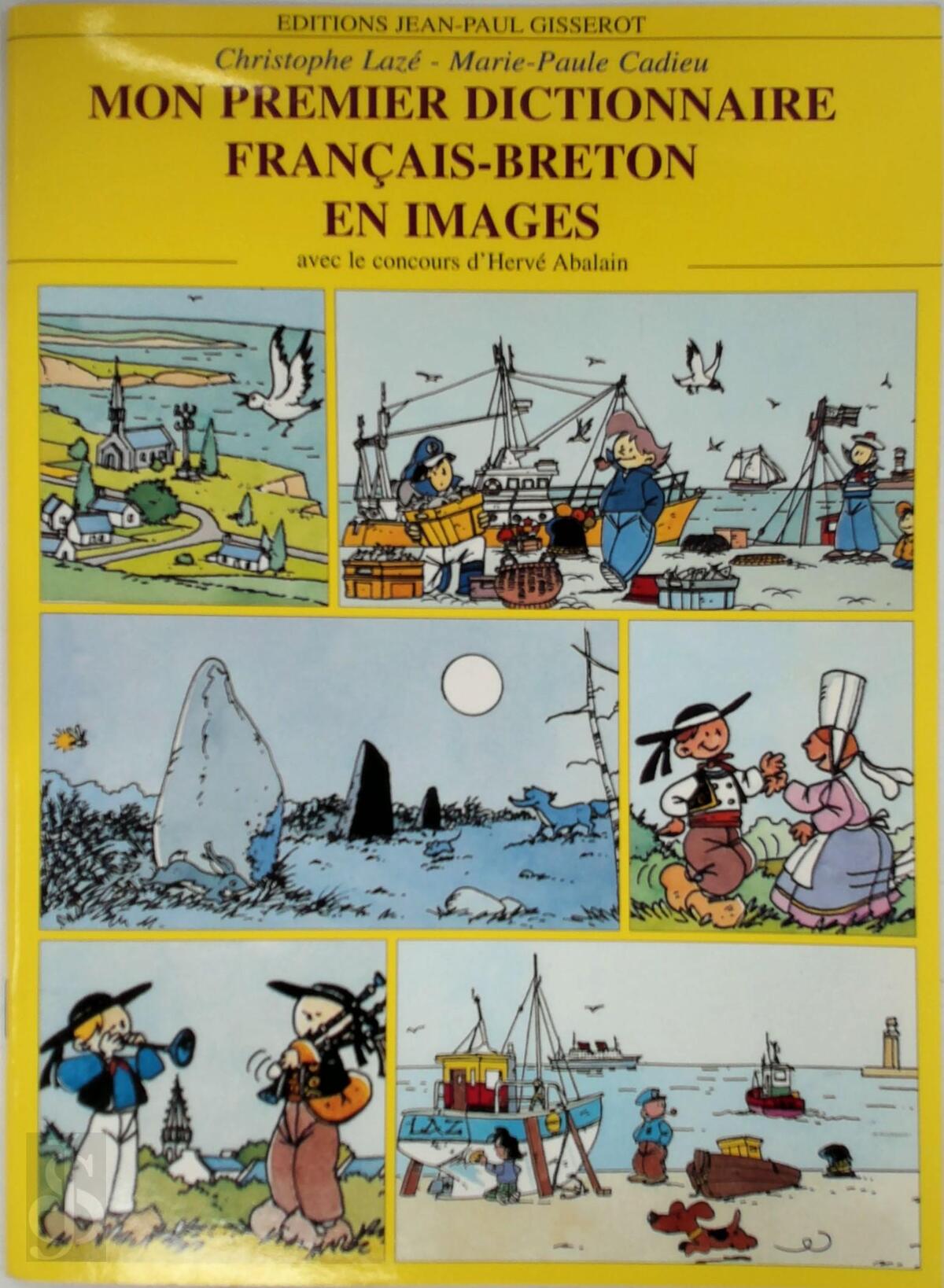 Mon premier dictionnaire français-breton en images - Marie-Paule Cadieu ...