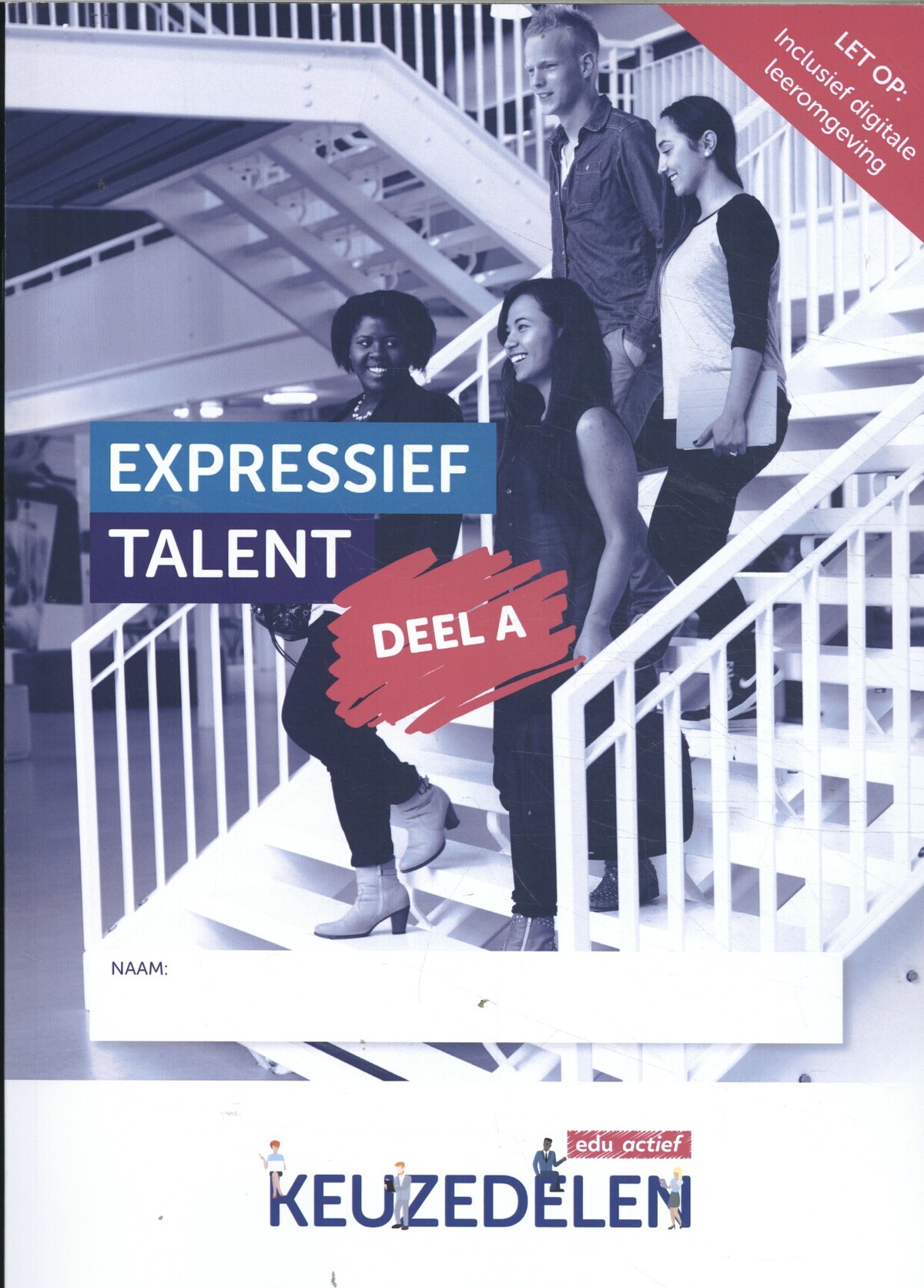 Keuzedeel Expressief talent deel A - C.A. Ten Kate Bouman - (ISBN ...