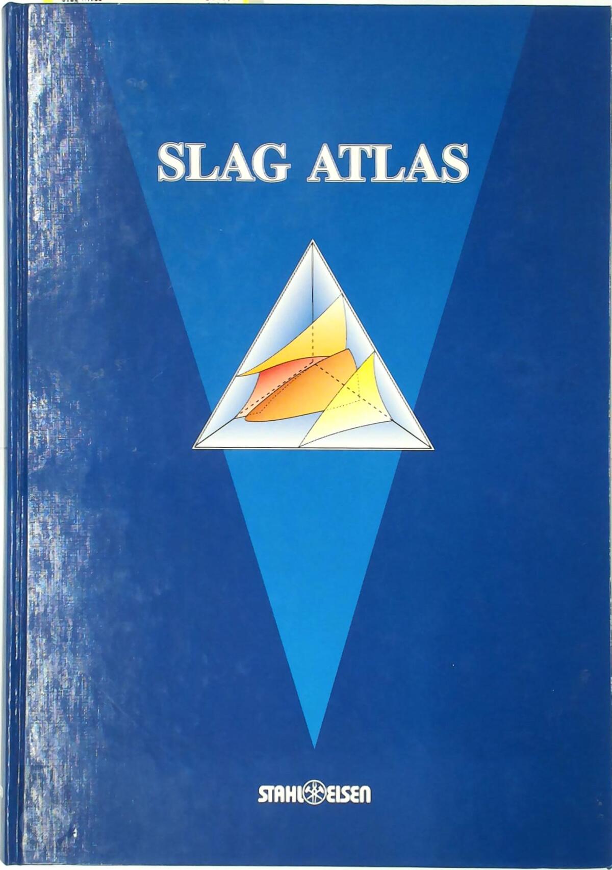 Slag Atlas - M. Allibert, Verein Deutscher Eisenhüttenleute - (ISBN ...
