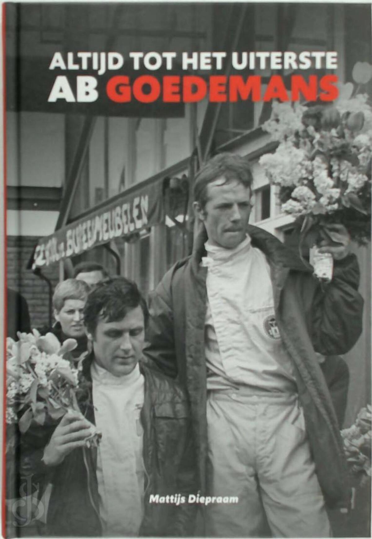 Altijd tot het uiterste Ab Goedemans - Mattijs Diepraam | De Slegte