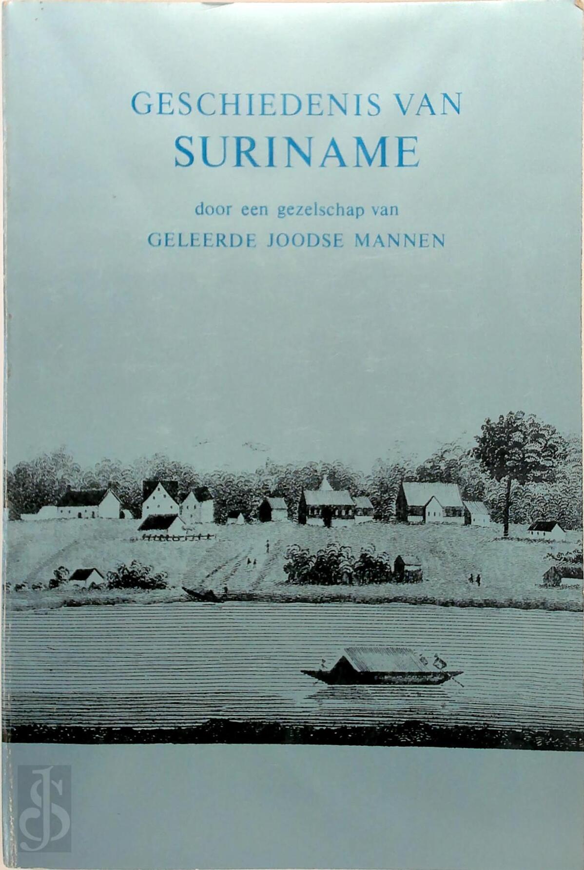Geschiedenis van Suriname - (ISBN: 9789060333112) | De Slegte