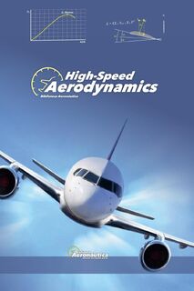 High-Speed Aerodynamics - Biblioteca Aeronáutica - (ISBN: 9798231793716 ...