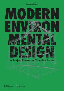 Modern Environmental Design - Andrew Watts - (ISBN: 9783035621440) | De ...