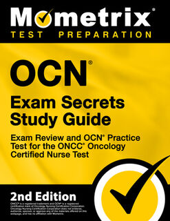 OCN Exam Secrets Study Guide - Exam Review and OCN Practice Test for ...