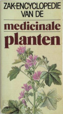 Zak-encyclopedie van de medicinale planten - H. (samenstelling) Neuray ...