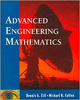 Advanced Engineering Mathematics - Dennis G. Zill, Michael R. Cullen ...