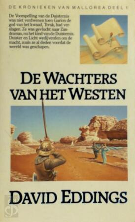De wachters van het Westen - De kronieken van mallorea : deel 1 - David ...