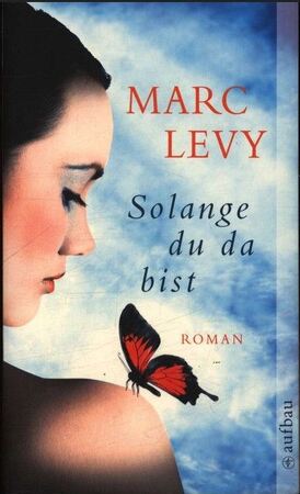 Solange du da bist - Marc Levy - (ISBN: 9783746624181) | De Slegte