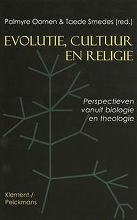 Evolutie, cultuur en religie - Palmyre Maria Francisca Oomen, Taede ...