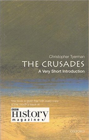 The Crusades - Christopher Tyerman - (ISBN: 9780199204731) | De Slegte