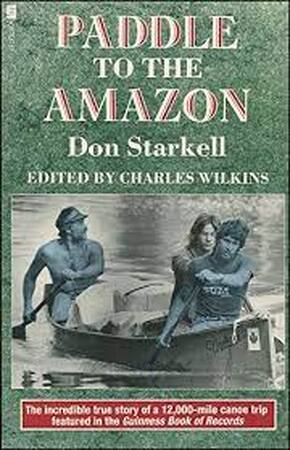 Paddle to the Amazon - Don Starkell - (ISBN: 9780708842669) | De Slegte