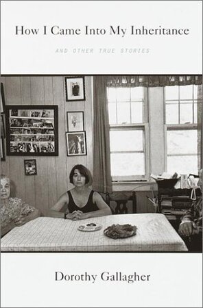 How I Came Into My Inheritance - Dorothy Gallagher - (ISBN ...