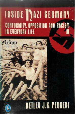 Inside Nazi Germany - Detlev Peukert - (ISBN: 9780140228458) | De Slegte
