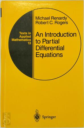 An Introduction to Partial Differential Equations - Michael Renardy ...