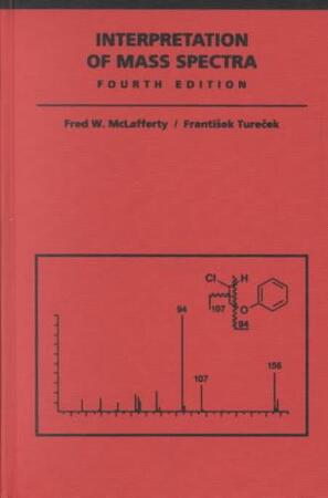 Interpretation of Mass Spectra - Fred W. McLafferty - (ISBN ...