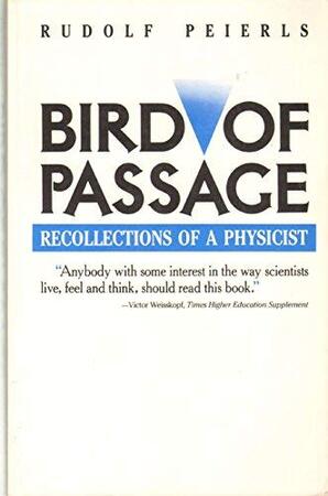 Bird of Passage - Rudolf Peierls - (ISBN: 9780691024165) | De Slegte