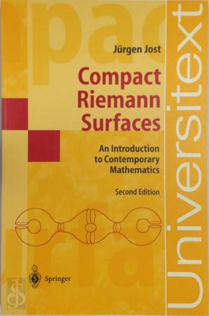 Compact Riemann surfaces : an introduction to contemporary mathematics ...