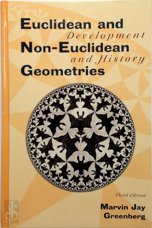 Euclidean and Non-Euclidean Geometries - Marvin J. Greenberg - (ISBN ...