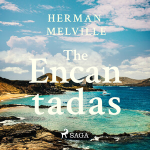 The Encantadas - Herman Melville - (ISBN: 9789176391723) | De Slegte