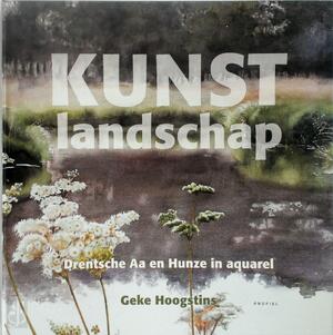 KUNSTlandschap - Geke Hoogstins - (ISBN: 9789052943664) | De Slegte