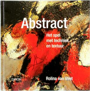 Abstract - Rolina van Vliet - (ISBN: 9789043915427) | De Slegte