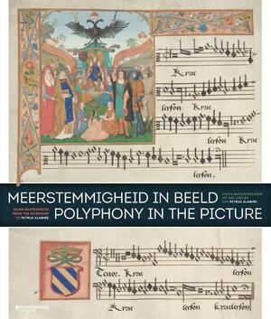 Meerstemmigheid in beeld / Polyphony in the picture - Ignace Bossuyt ...