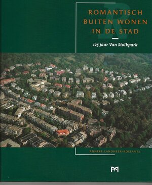 Romantisch buiten wonen in de stad - A. Landheer-Roelants - (ISBN: 9789053451557) | De Slegte