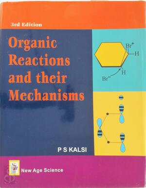 Organic Reactions and Their Mechanisms - P. S. Kalsi - (ISBN ...