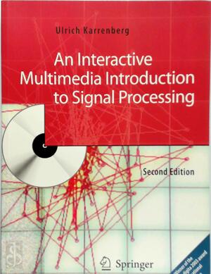 An Interactive Multimedia Introduction to Signal Processing - Ulrich Karrenberg - (ISBN ...