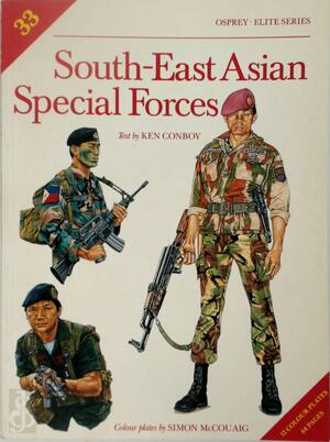 South-East Asian Special Forces - Kenneth Conboy - (ISBN: 9781855321069 ...