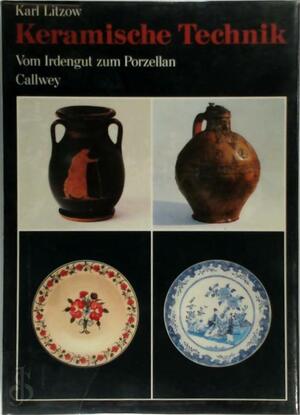 Keramische Technik - Karl Litzow - (ISBN: 9783766707116) | De Slegte