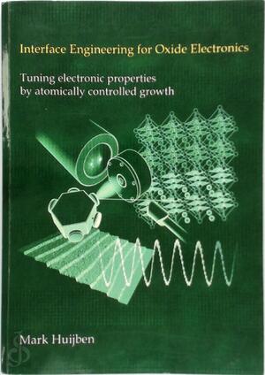 Interface engineering for oxide electronics, tuning electronic ...