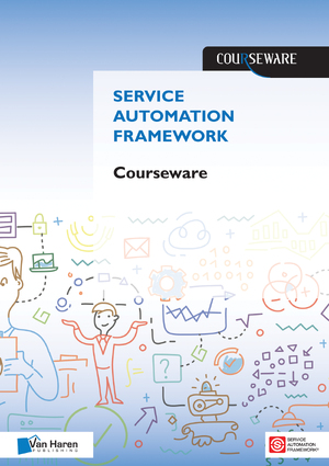 Service Automation FrameworkCourseware [e-Book] - Jan-Willem Middelburg ...