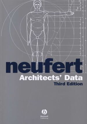 Architects' data - Ernst Neufert, Peter Neufert - (ISBN: 9780632057719 ...