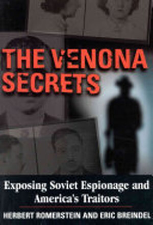 The Venona Secrets - Herbert Romerstein, Eric Breindel - (ISBN ...