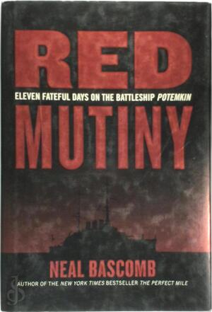 Red Mutiny - Neal Bascomb - (ISBN: 9780618592067) | De Slegte