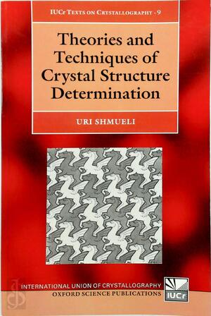 Theories and Techniques of Crystal Structure Determination - Uri ...