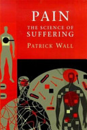 Pain - Patrick David Wall - (ISBN: 9780297842552) | De Slegte