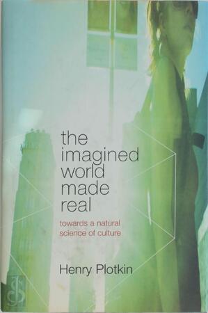 The Imagined World Made Real - Henry C. Plotkin - (ISBN: 9780713994087 ...