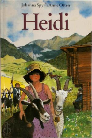 Heidi - Johanna Spyri, Bert Bouman, Anne Otten - (ISBN: 9789021604008 ...