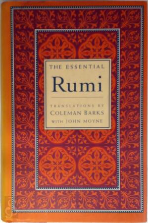 The Essential Rumi - Jalāl Al-Dīn Rūmī (Maulana) - (ISBN: 9780785808718 ...