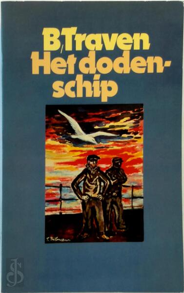 Het Dodenschip - B. Traven, Torsten Billman - (ISBN: 9789029008976 ...