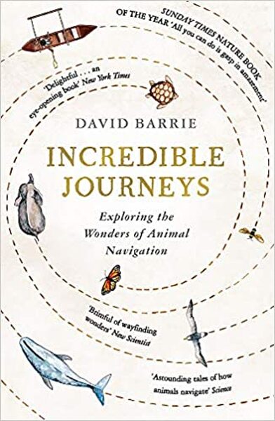 Incredible Journeys - David Barrie - (ISBN: 9781473656857) | De Slegte