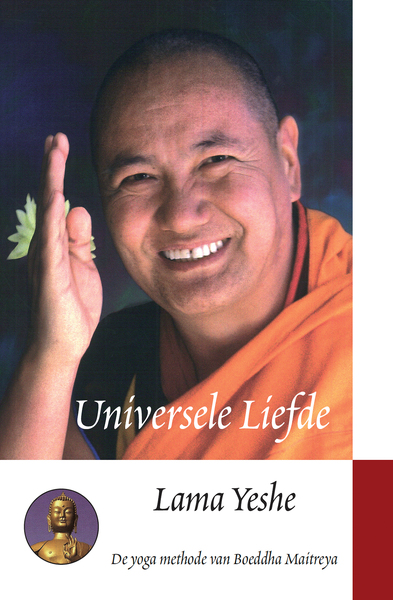 Universele liefde [e-Book] - Lama Thubten Yeshe - (ISBN: 9789071886966 ...