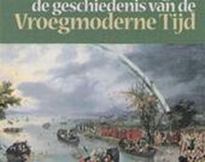 Inleiding tot de geschiedenis van de Vroegmoderne Tijd - R. Vermeir ...