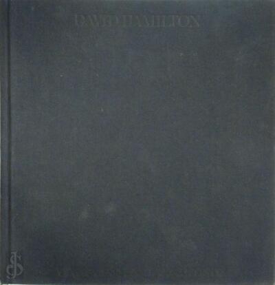 Vingt-cinq ans d'un artiste - David Hamilton - (ISBN: 9782207239759 ...