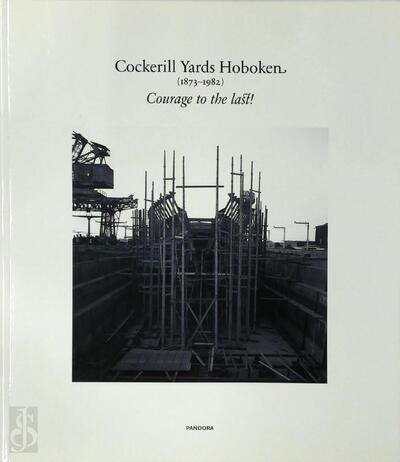 Cockerill Yards Hoboken - Patrick Pieters, Jef Vrelust - (ISBN ...