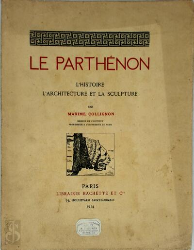 Le Parthénon - Maxime Collignon | De Slegte